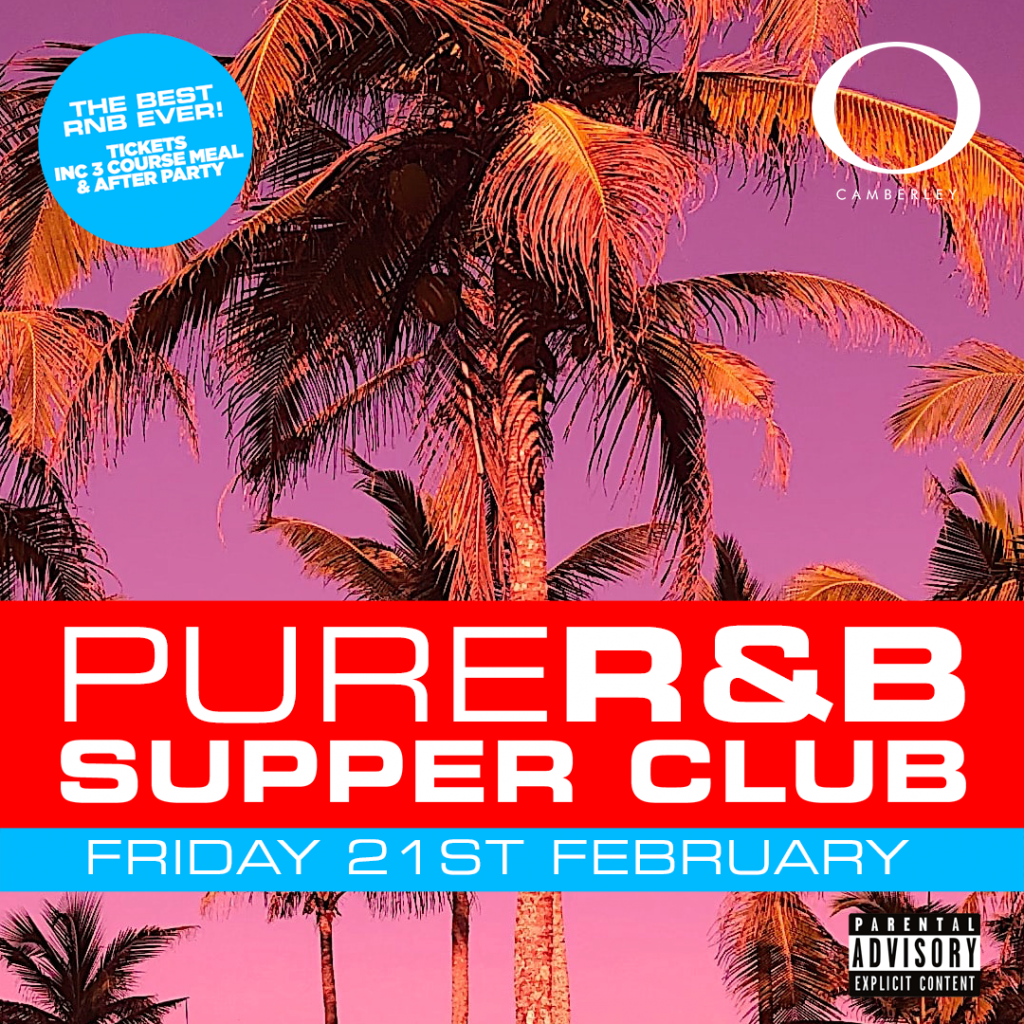 Pure R&B Supper Club - O Camberley